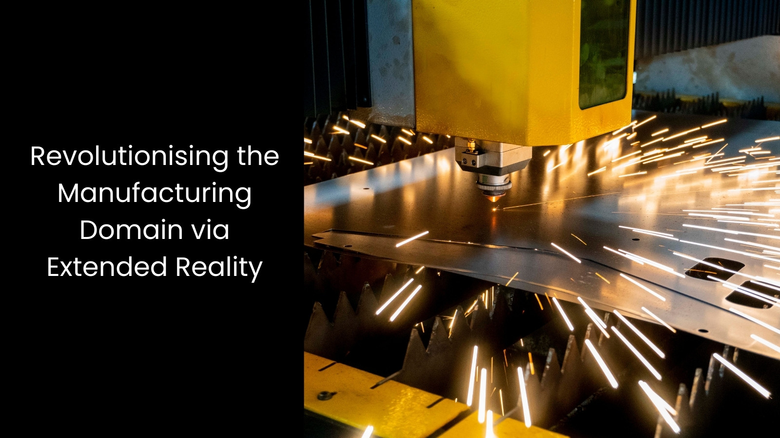 How Extended Reality is Transforming the Manufacturing Industry - Cerexio