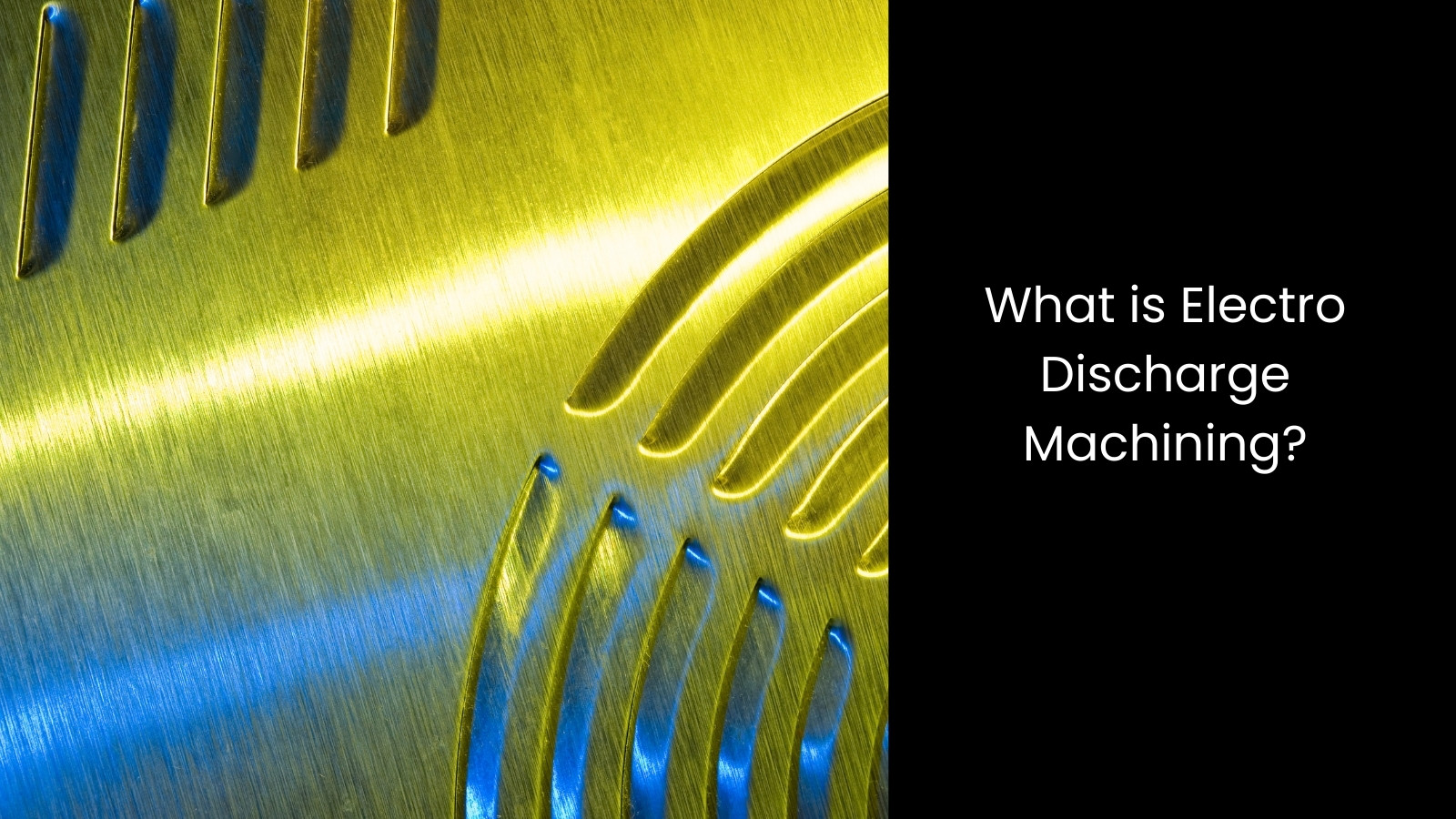 Electro Discharge Machining: Essential for Singapore