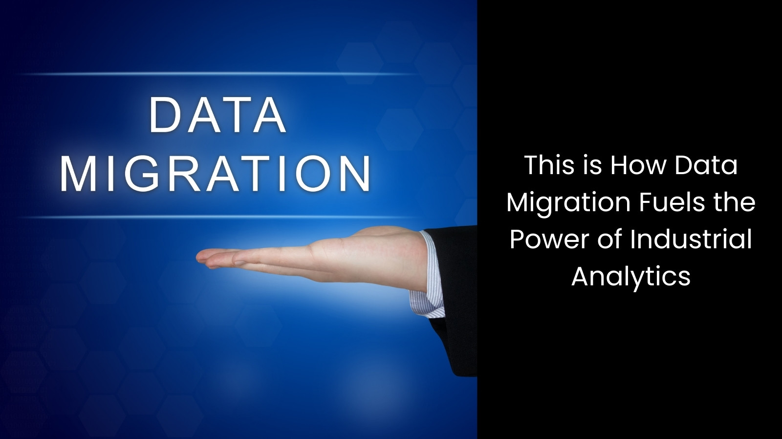 How Data Migration Fuels the Power of Industrial Analytics - Cerexio