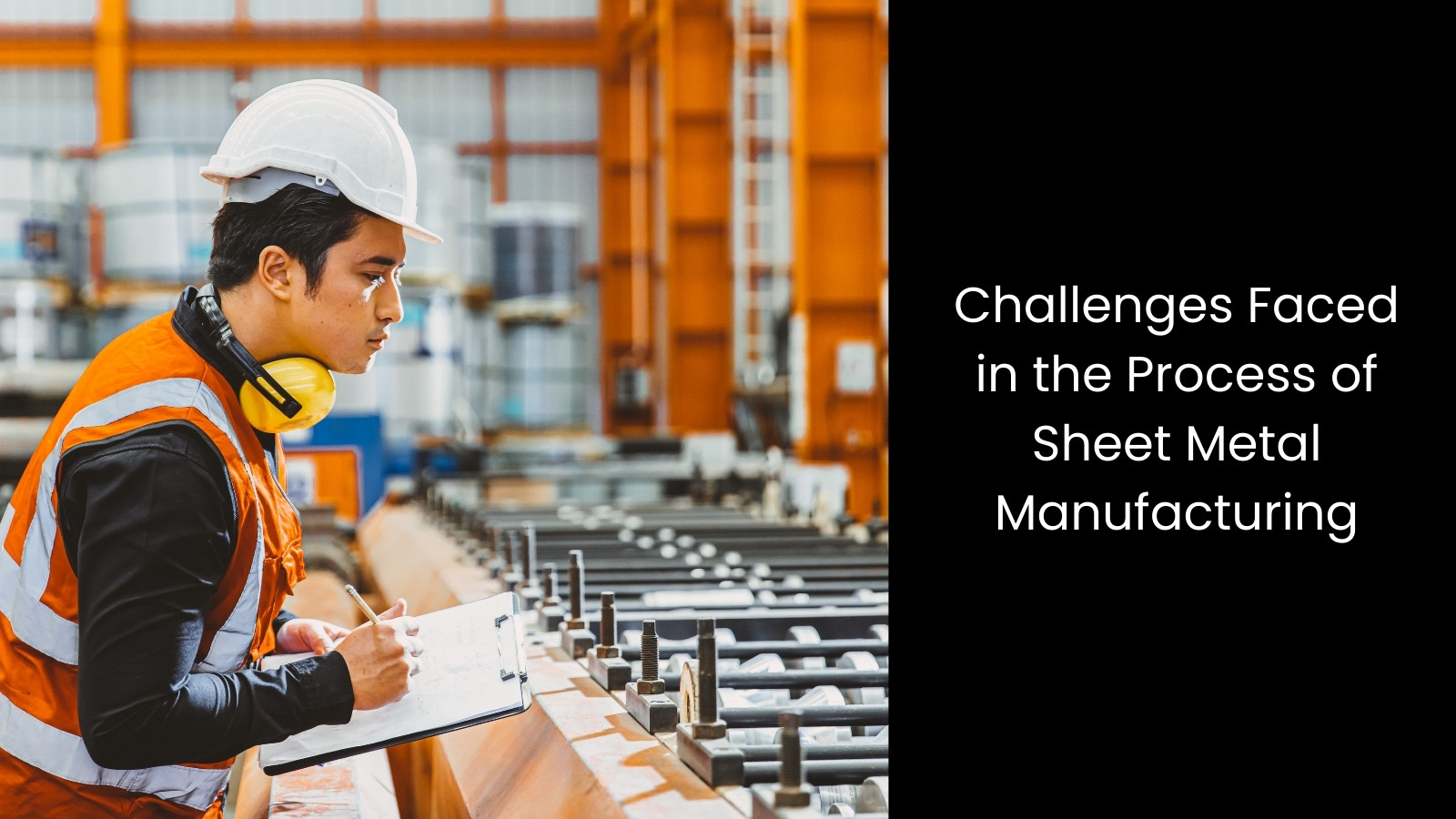 Advantages of Utilising Technology in Sheet Metal Manufacturing - Cerexio