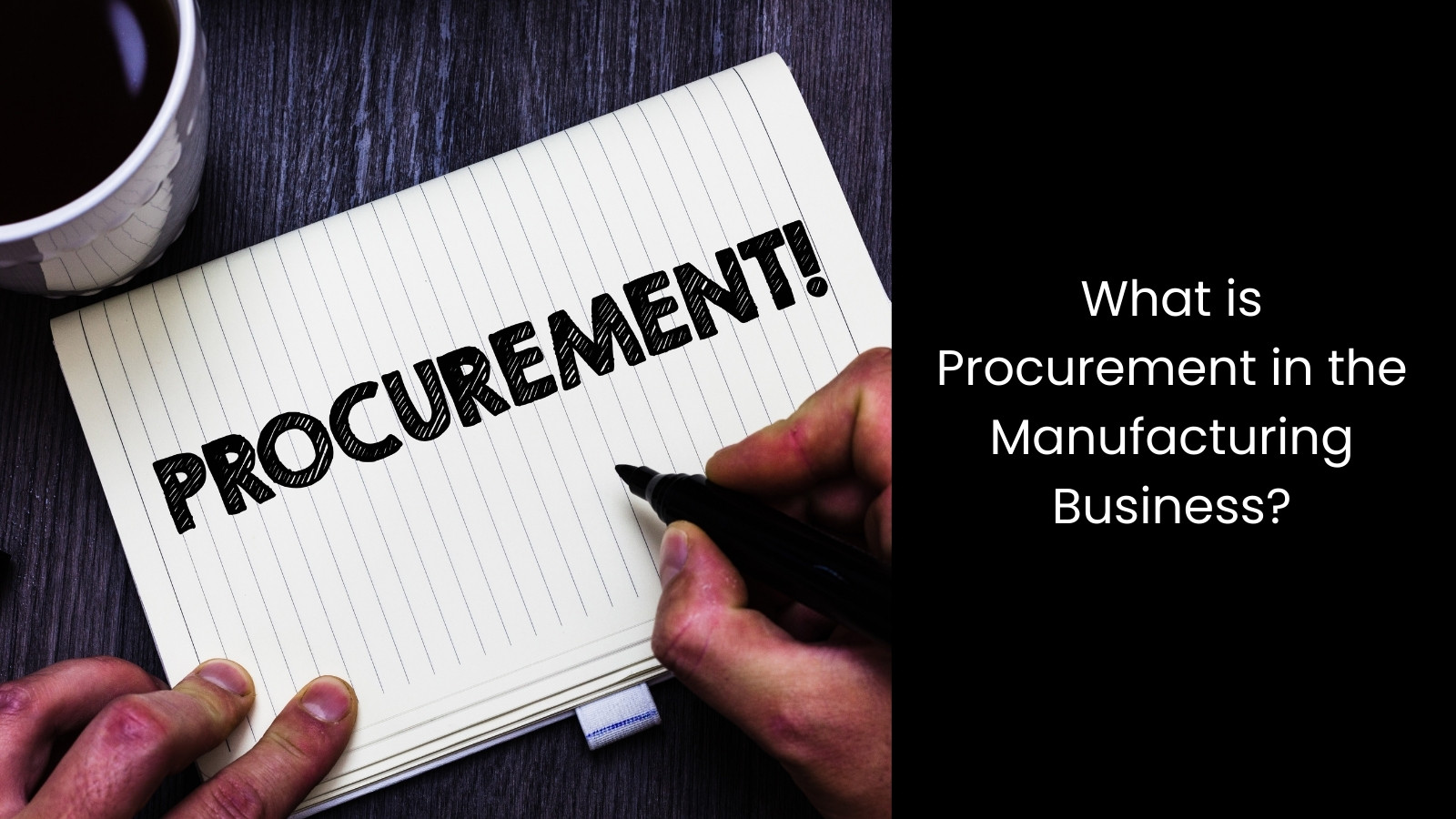 The Role of Procurement in Manufacturing - Cerexio